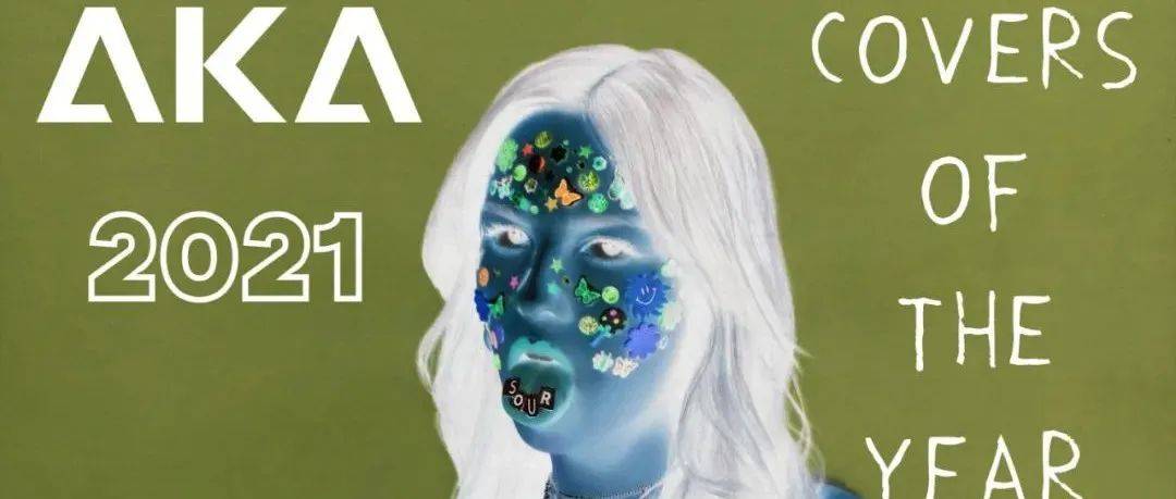 [YearEnd]2021年AKA专辑封面评选大奖Sour Polls_提名者_Kind_年度