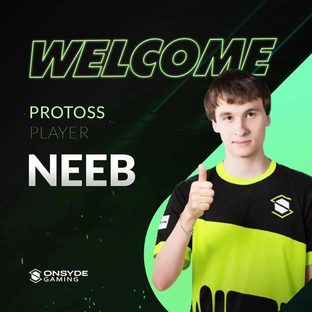 ONSYDE Gaming官宣：WCS三冠王、美国神王Neeb加入战队_ting_队友_个人