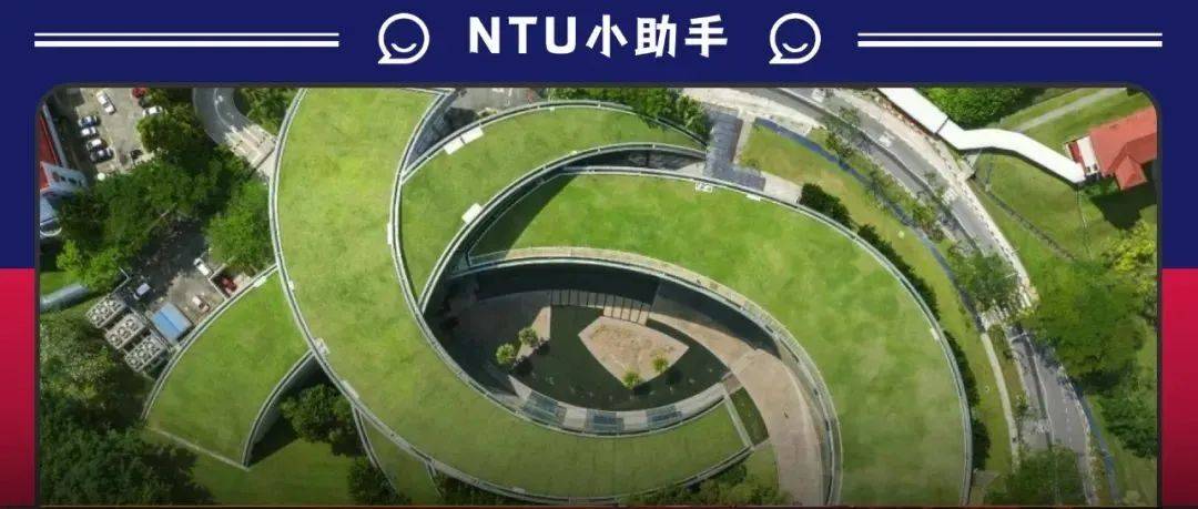 一起来探索校园吧｜NTU校园散步好去处_来源_官网_道路