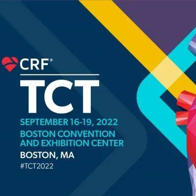 TCT 2022 重磅预告丨中国原创技术PADN多中心临床数据首次全球发布_研究_肺动脉_高压
