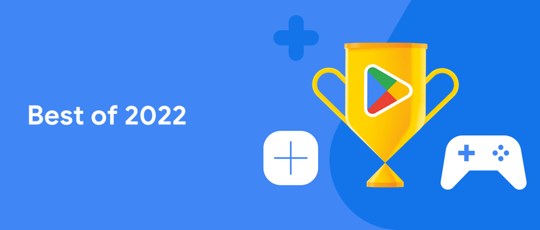 为佳作喝彩: Google Play 2022 年度中国开发者最佳榜单_获奖_应用_地区