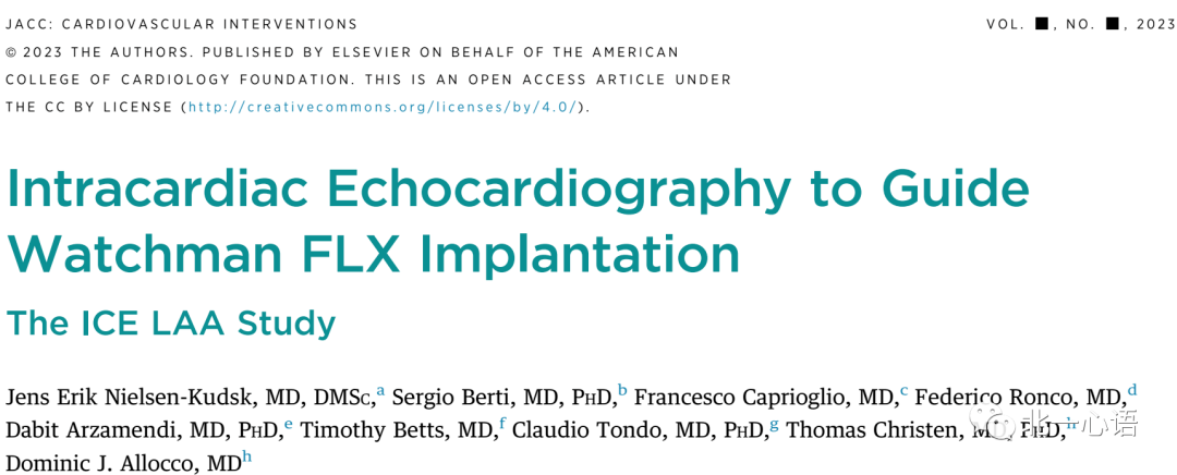 心腔内超声指导Watchman FLX植入：ICE LAA研究_患者_手术_左心