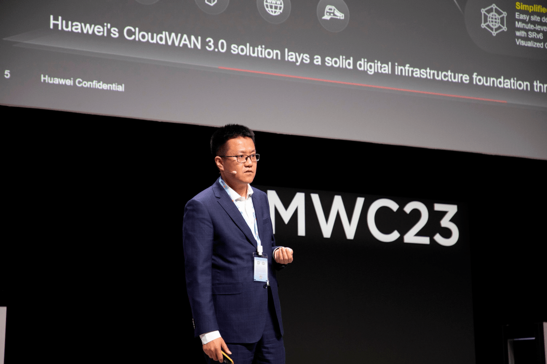 MWC 2023 | 华为CloudWAN 3.0智简升级，打造极致体验的广域网络_业务_数字化_转型